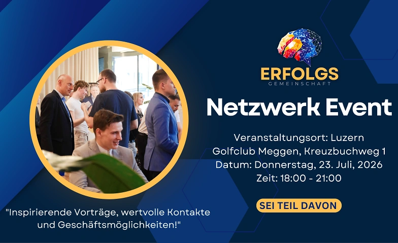 Unternehmer Netzwerk-Event in Luzern à Meggen | Rencontre d'affaires