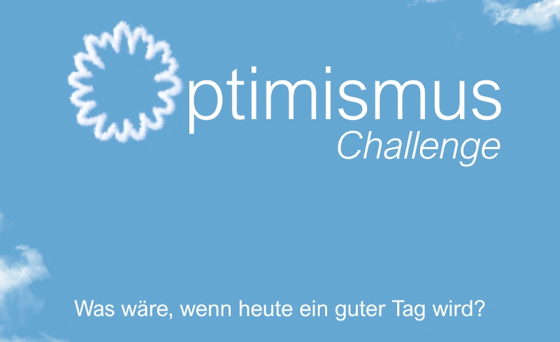 Der Weltuntergang fällt aus - Optimismus Challenge Kick-Off in ...